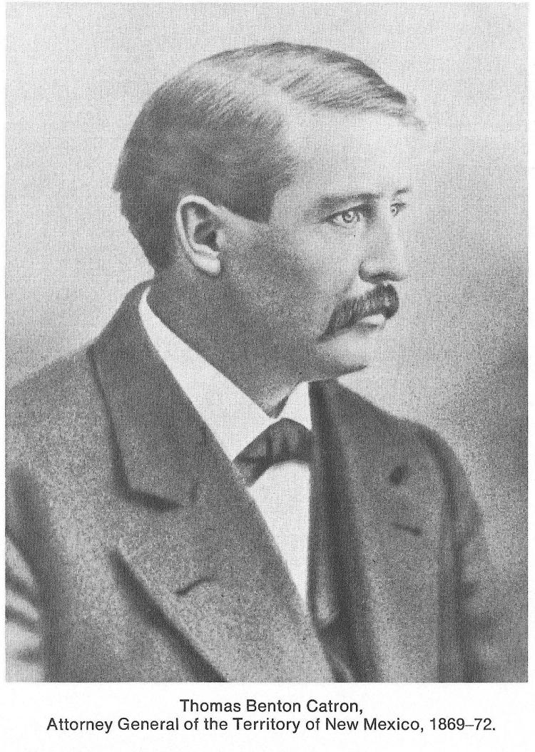 Thomas B. Catron – Fiction and Fact From Old New Mexico